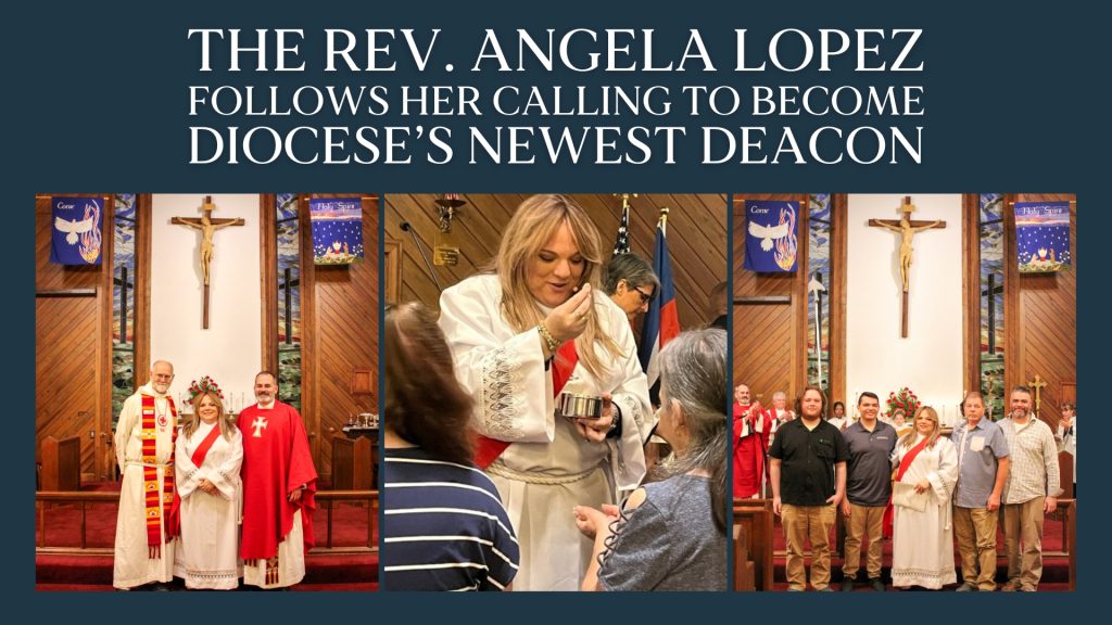 The Rev. Angela Lopez Follows Her Calling to Become Diocese’s Newest ...