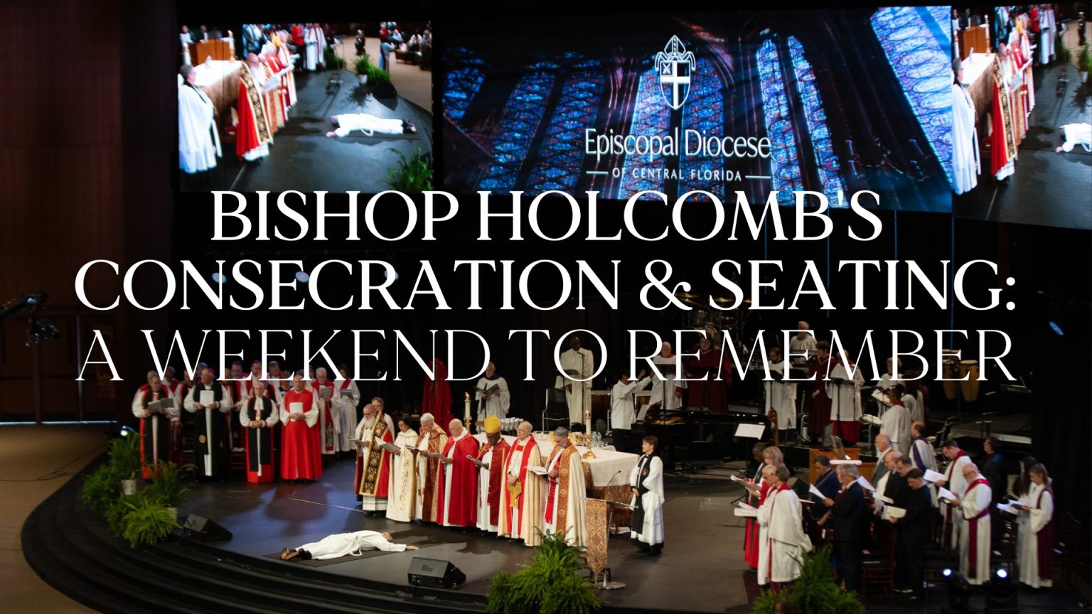Bishop Holcomb’s Consecration & Seating: A Weekend to Remember ...