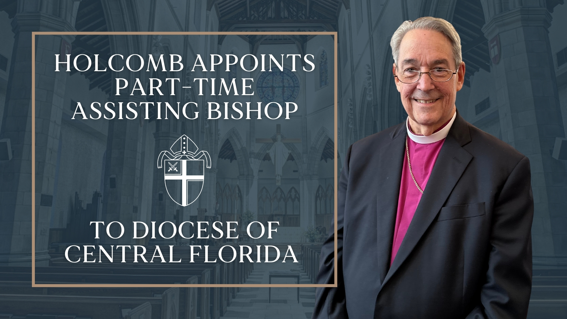 Holcomb Appoints Part-Time Assisting Bishop to Diocese of Central ...