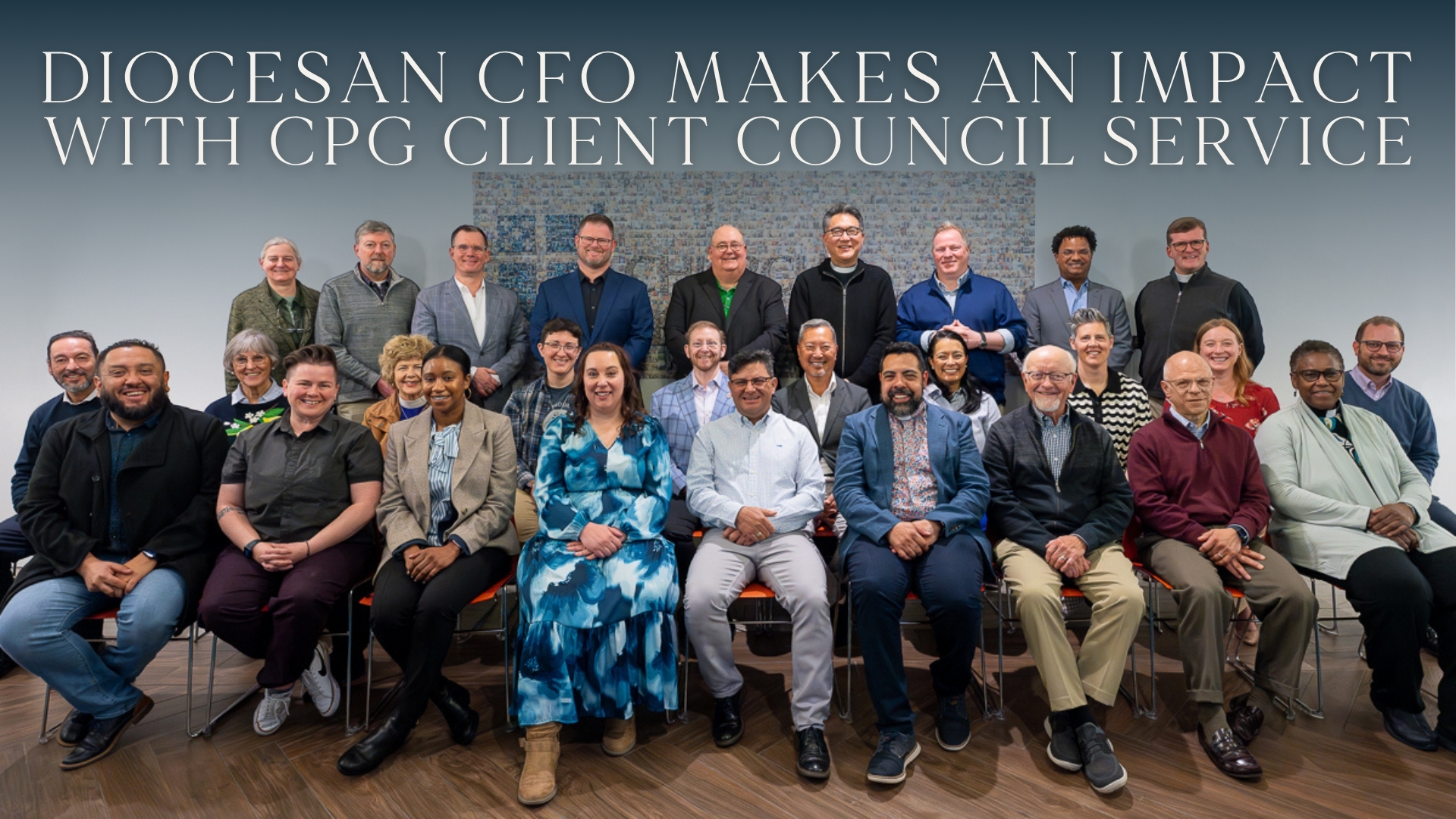 Diocesan CFO Makes an Impact With CPG Client Council Service ...