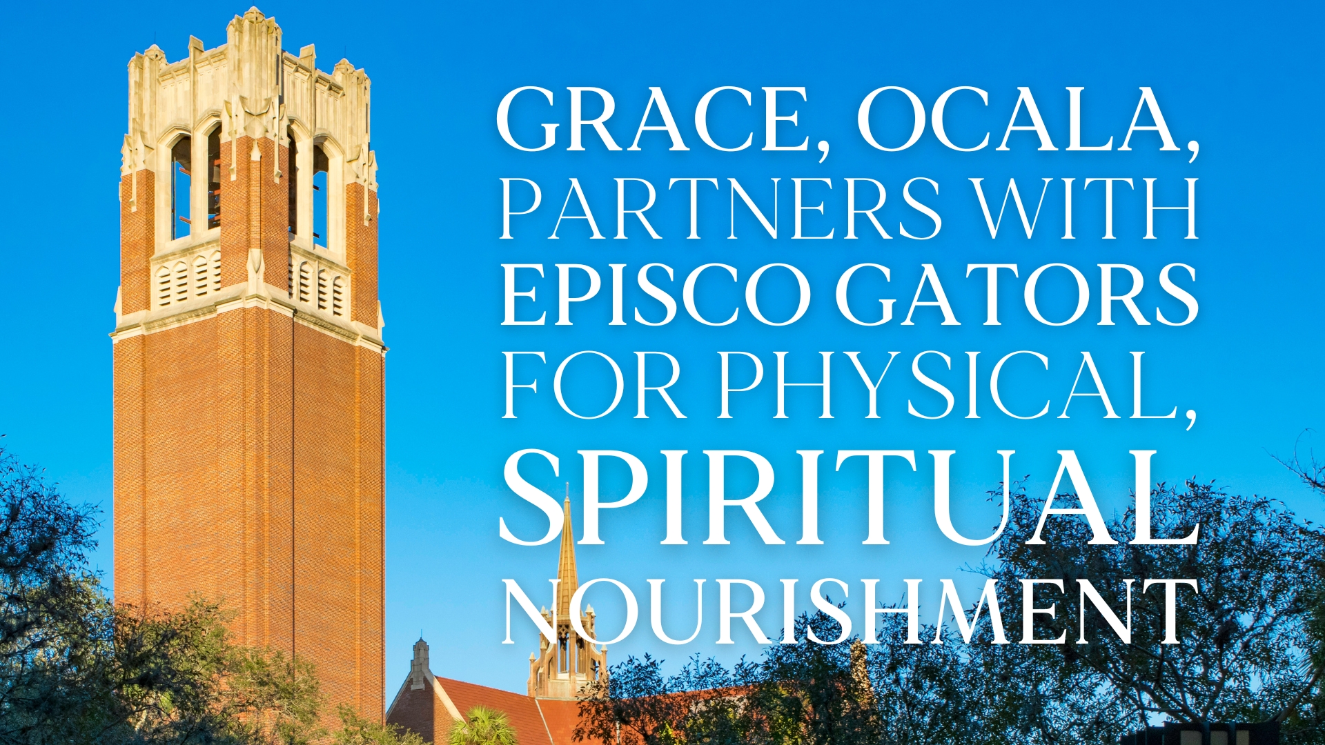 Grace, Ocala, Partners With Episco Gators for Physical, Spiritual ...