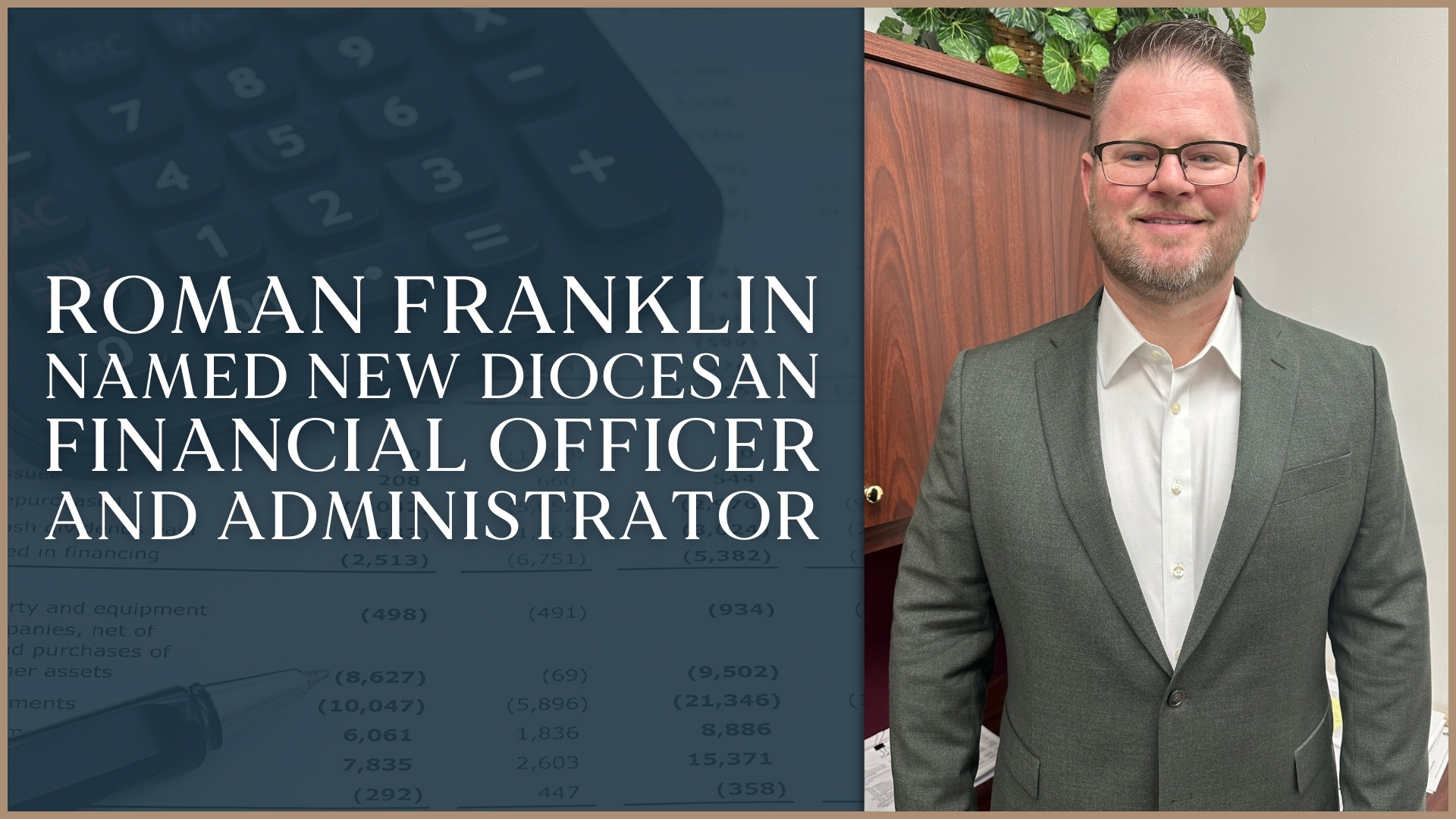 Roman Franklin Named New Diocesan Financial Officer and Administrator ...